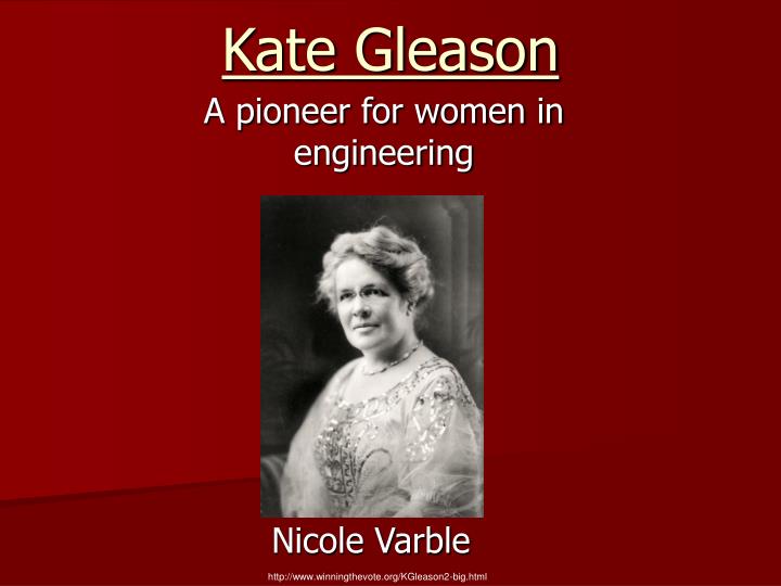 PPT - Kate Gleason PowerPoint Presentation, free download - ID:1447876