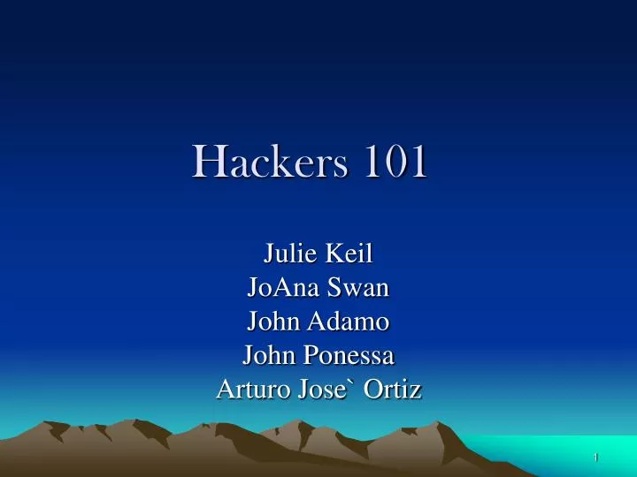 PPT - Hackers 101 PowerPoint Presentation, free download - ID:1448372