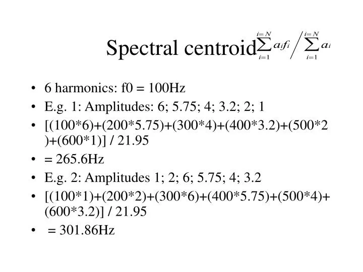 PPT - Spectral centroid PowerPoint Presentation, free download - ID:1448454