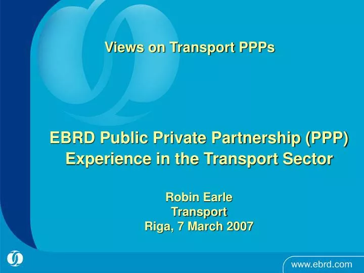 PPT - EBRD Public Private Partnership (PPP) Experience in the Transport ...