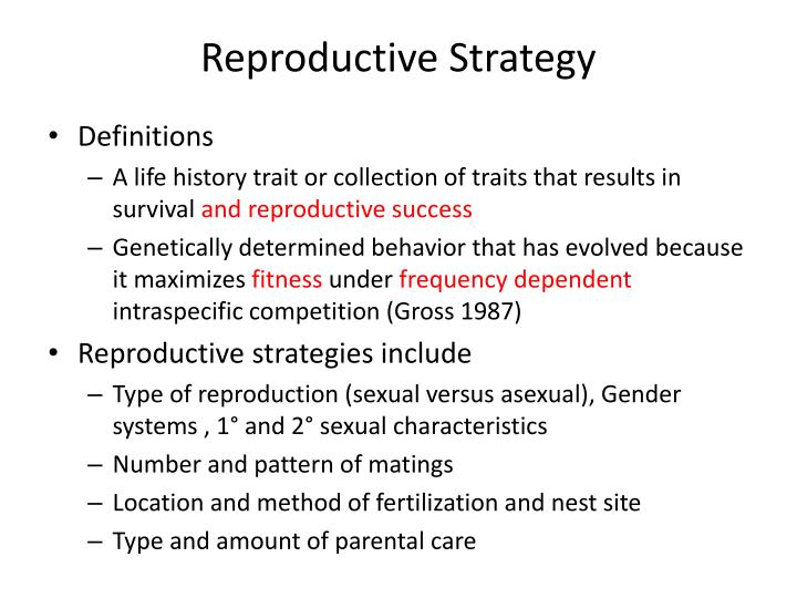 PPT - Reproductive Strategies PowerPoint Presentation - ID:1449209
