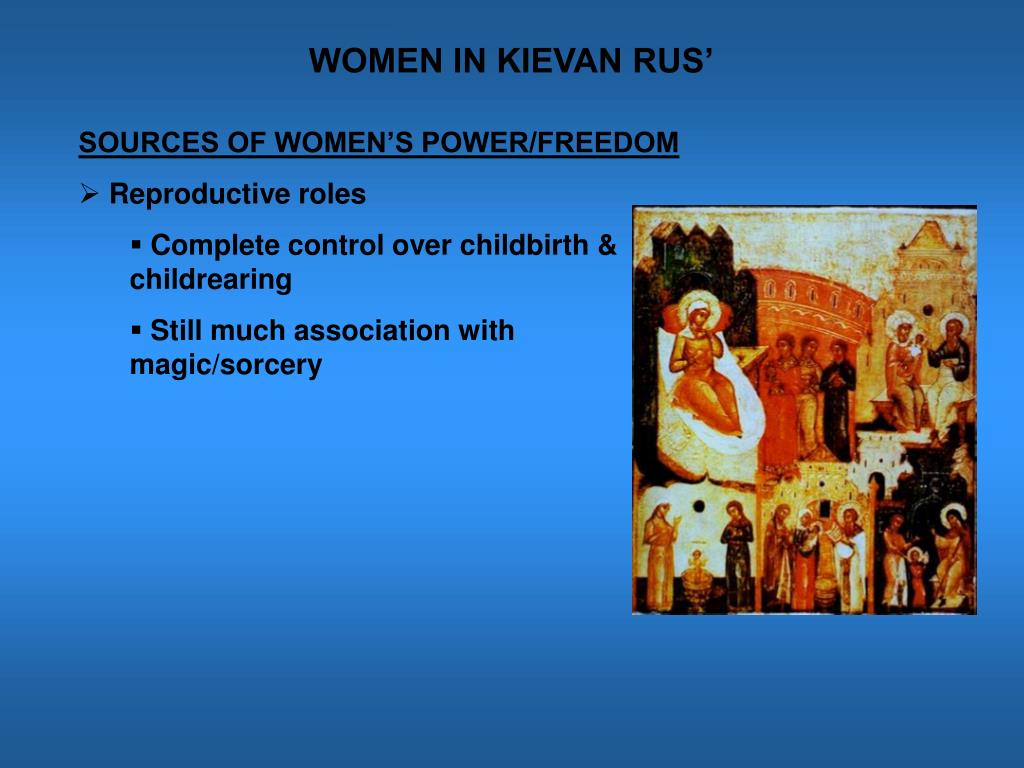 PPT - WOMEN IN KIEVAN RUS’ PowerPoint Presentation, free download - ID ...