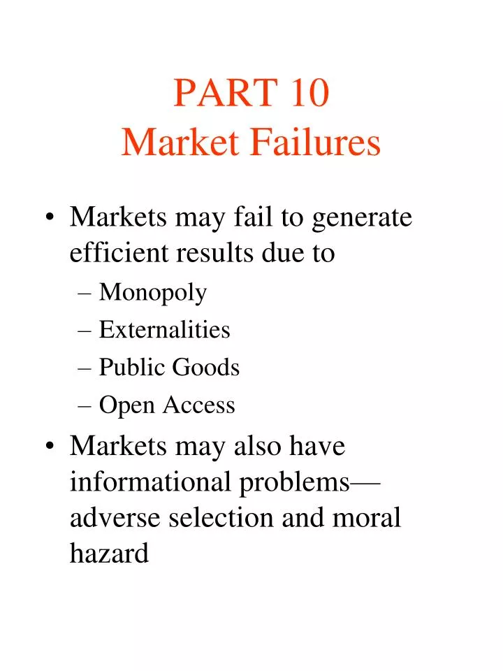 PPT - PART 10 Market Failures PowerPoint Presentation, free download ...