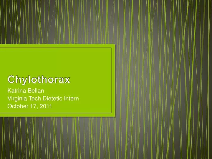 PPT - Chylothorax PowerPoint Presentation, free download - ID:1450451