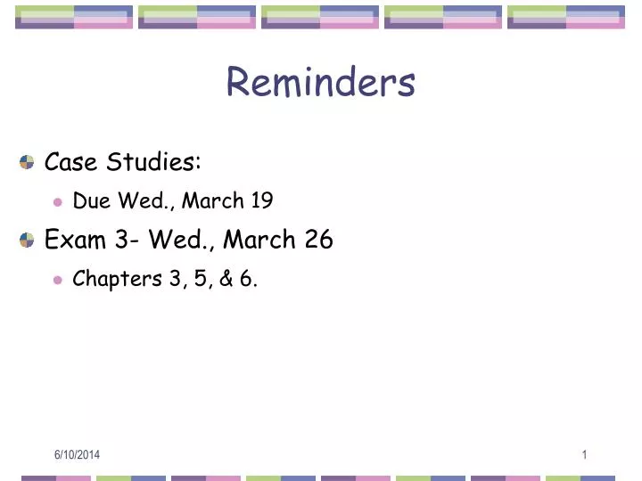 PPT - Reminders PowerPoint Presentation, free download - ID:1451440