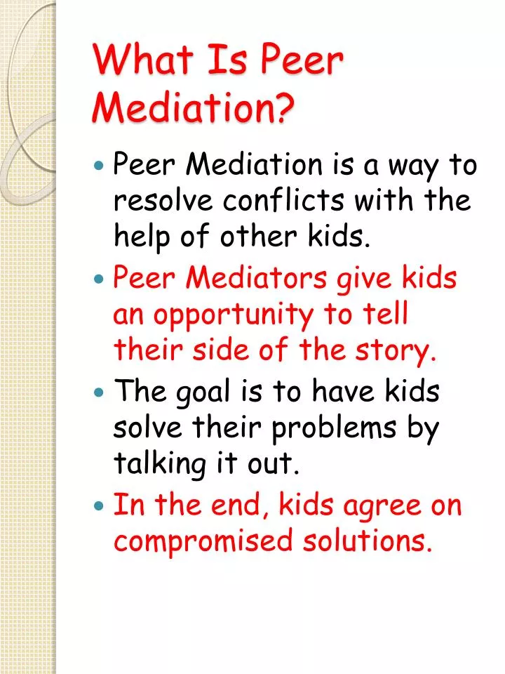 PPT - What Is Peer Mediation? PowerPoint Presentation, free download ...