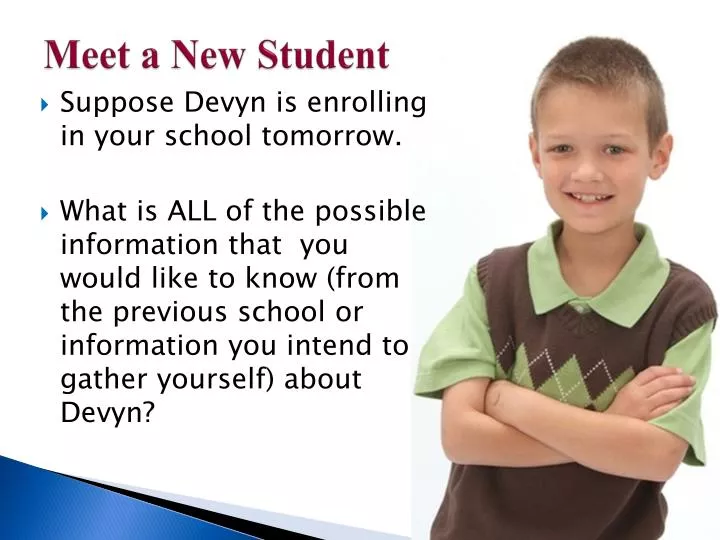 PPT - Meet a New Student PowerPoint Presentation, free download - ID ...