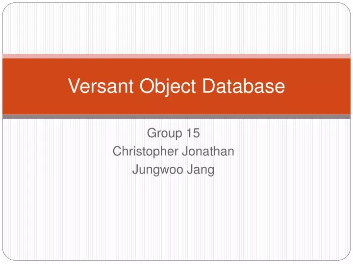 PPT - Versant Object Database PowerPoint Presentation, free download ...