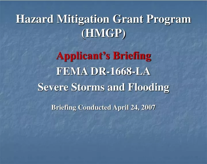 PPT - Hazard Mitigation Grant Program (HMGP) PowerPoint Presentation ...