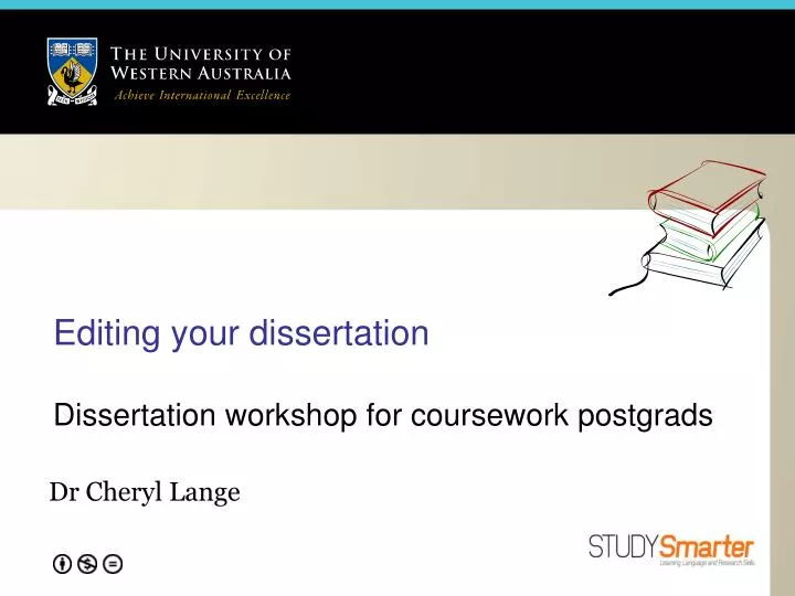PPT - Editing your dissertation Dissertation workshop for coursework ...