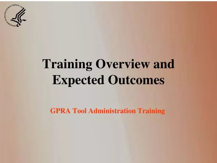 PPT - Training Overview and Expected Outcomes PowerPoint Presentation ...