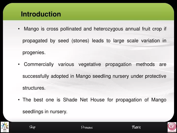 PPT - Mango is cross pollinated and heterozygous annual fruit crop if ...