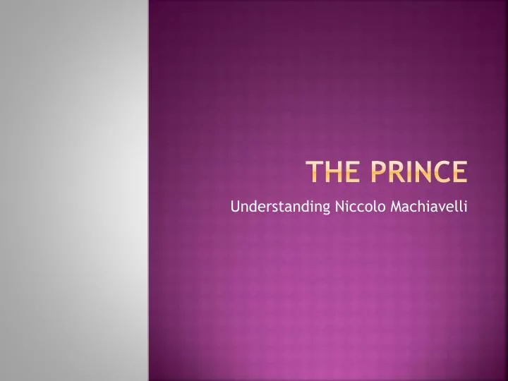 PPT - The Prince PowerPoint Presentation, free download - ID:1453713
