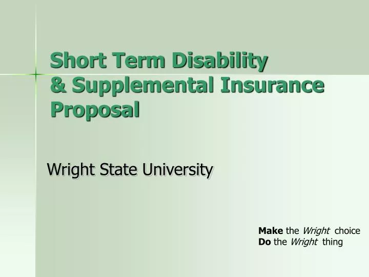 PPT - Short Term Disability & Supplemental Insurance Proposal ...