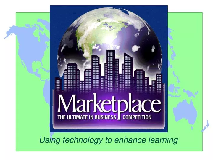 PPT - Using technology to enhance learning PowerPoint Presentation ...