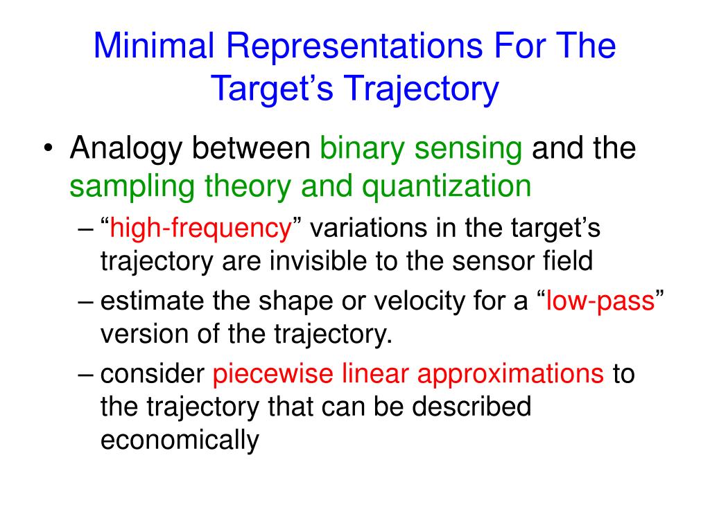 Ppt Target Tracking With Binary Proximity Sensors Fundamental Limits Minimal Descriptions