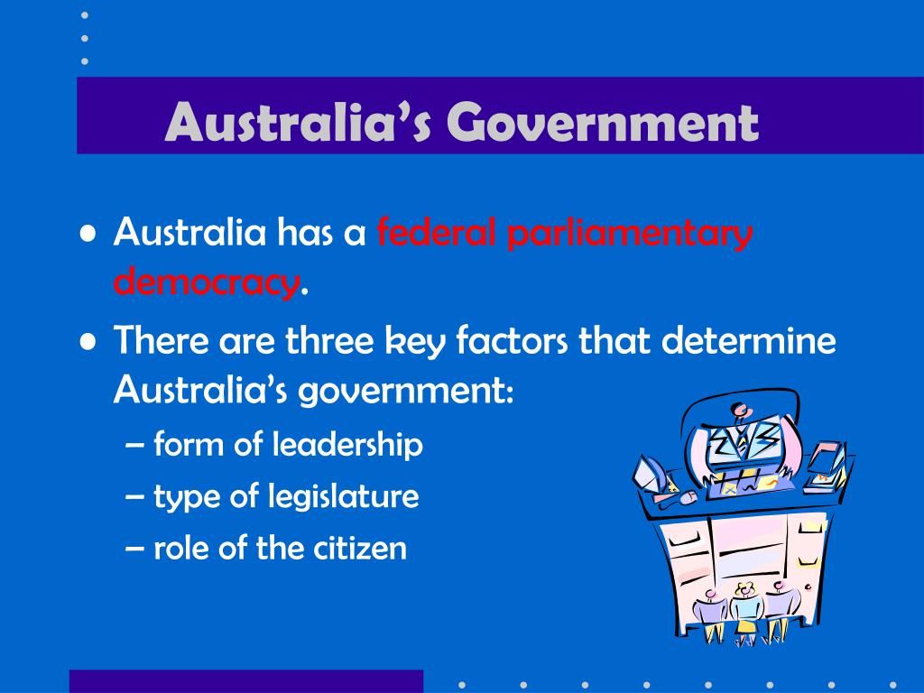PPT - Australia’s Government PowerPoint Presentation, free download ...