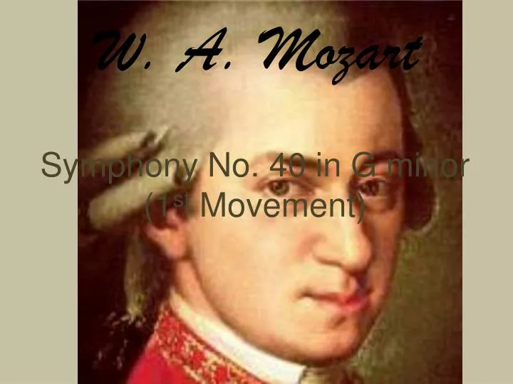 PPT - W. A. Mozart PowerPoint Presentation, free download - ID:1455194