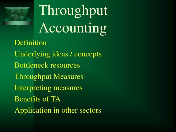 PPT - Throughput Accounting PowerPoint Presentation, free download - ID ...
