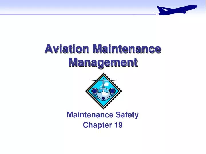 PPT - Aviation Maintenance Management PowerPoint Presentation, free ...
