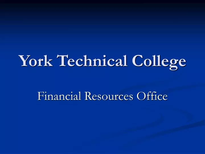 PPT - York Technical College PowerPoint Presentation, free download ...
