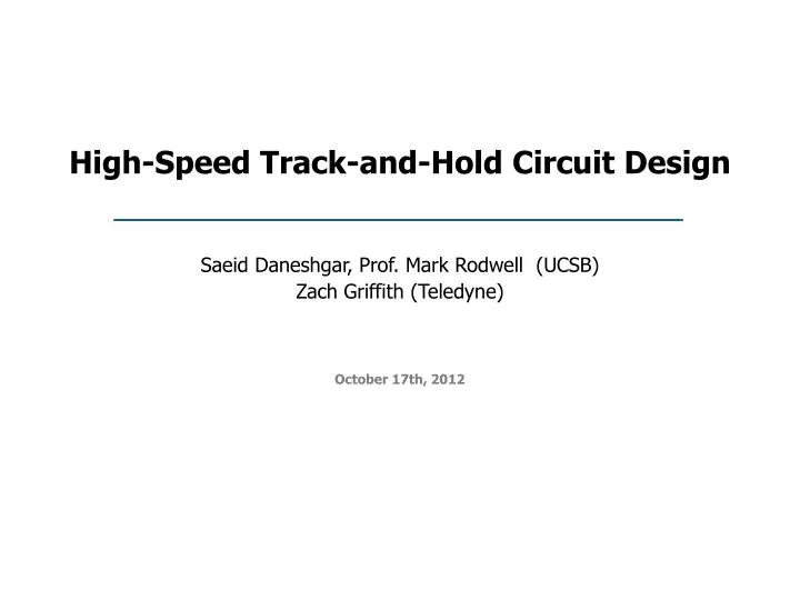 PPT - High-Speed Track-and-Hold Circuit Design PowerPoint Presentation ...