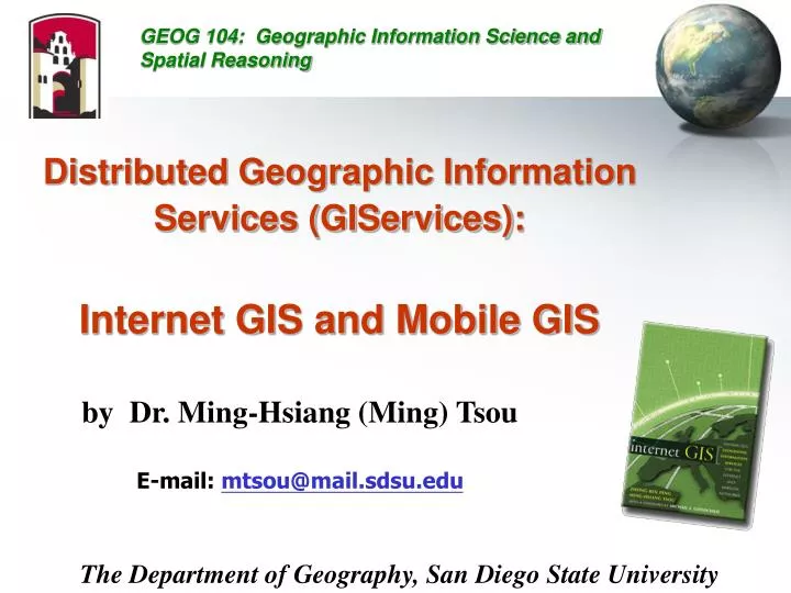 PPT - Distributed Geographic Information Services (GIServices ...