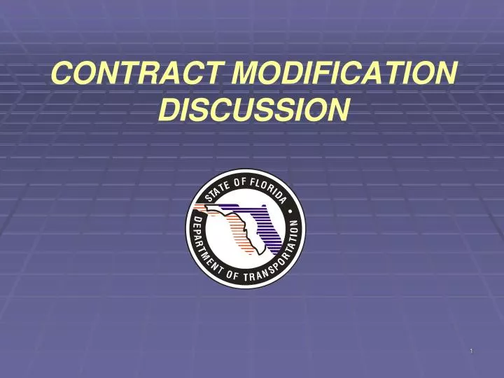 PPT - CONTRACT MODIFICATION DISCUSSION PowerPoint Presentation, free ...
