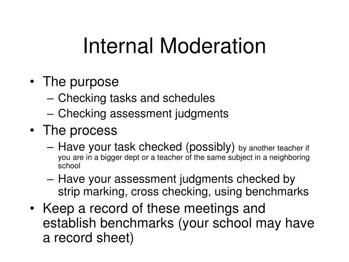 PPT - Internal Moderation PowerPoint Presentation, free download - ID ...