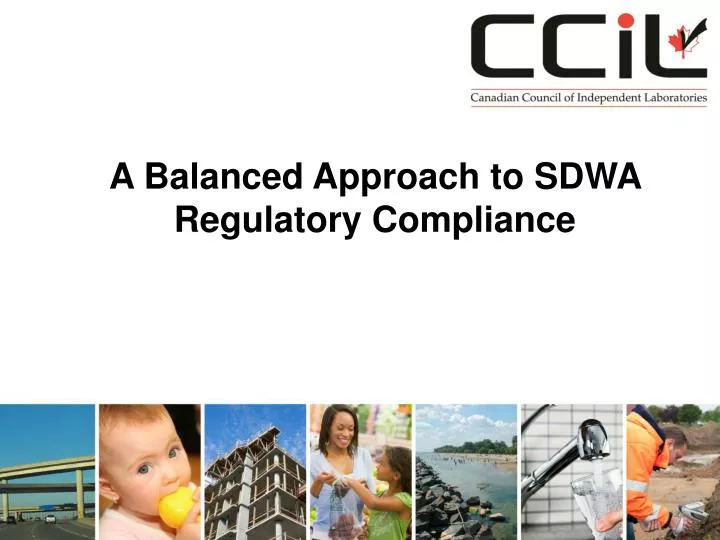 PPT - A Balanced Approach to SDWA Regulatory Compliance PowerPoint ...