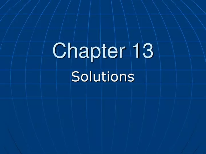 PPT - Chapter 13 PowerPoint Presentation, free download - ID:1459708