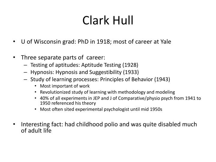 PPT - Clark Leonard Hull (1884-1952) PowerPoint Presentation - ID:1459747
