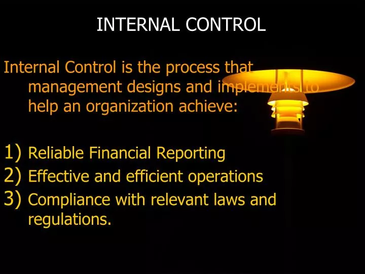 PPT - INTERNAL CONTROL PowerPoint Presentation, free download - ID:1460131
