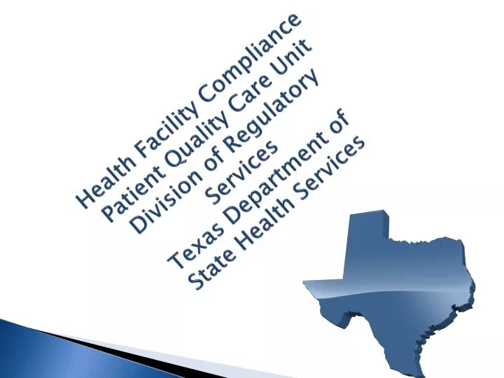 PPT - Health Facility Compliance Patient Quality Care Unit Division of ...