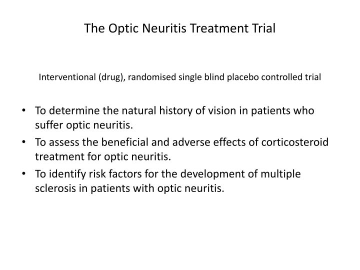 PPT - The Optic Neuritis Treatment Trial ( ONTT ) PowerPoint ...