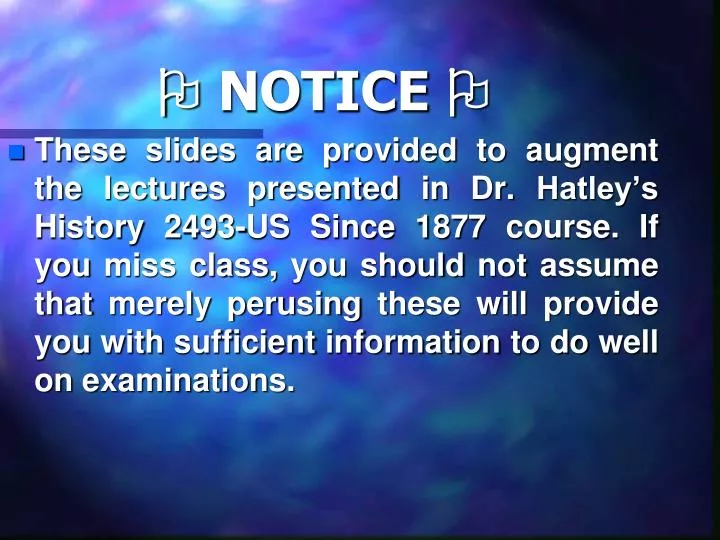 PPT - NOTICE PowerPoint Presentation, free download - ID:1460904