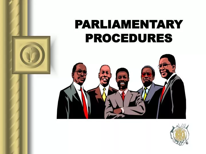 PPT - PARLIAMENTARY PROCEDURES PowerPoint Presentation, free download ...