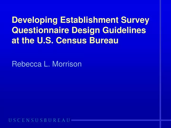 PPT - Developing Establishment Survey Questionnaire Design Guidelines ...
