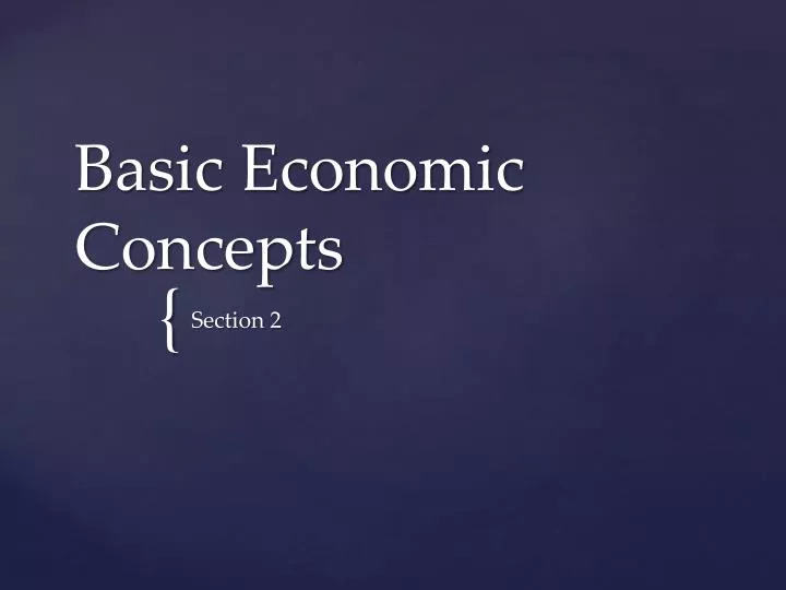 PPT - Basic Economic Concepts PowerPoint Presentation, free download ...