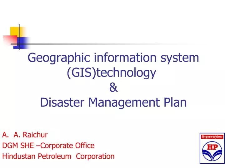PPT - Geographic information system (GIS)technology & Disaster ...