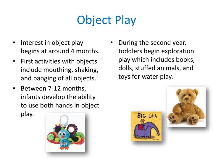 PPT - Characteristics of Infant/Toddler Play PowerPoint Presentation ...