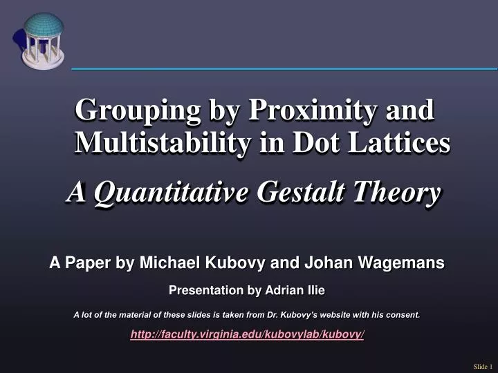 PPT - Grouping by Proximity and Multistability in Dot Lattices A ...