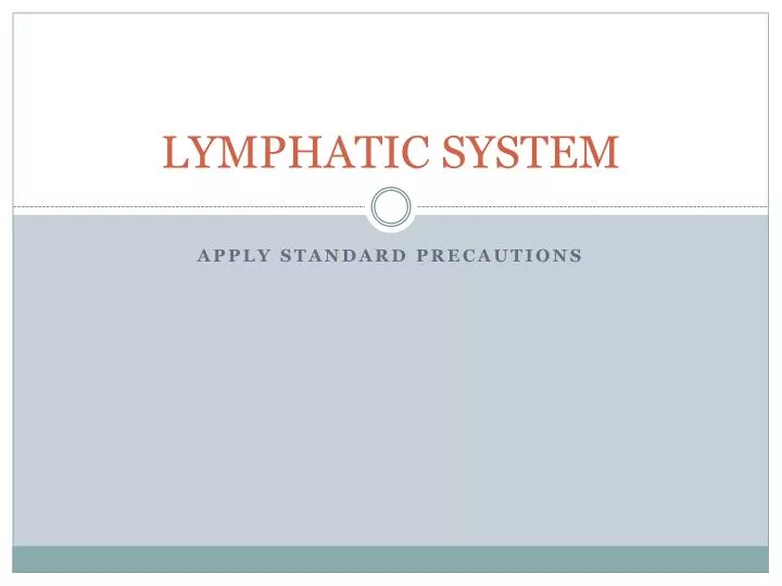 PPT - LYMPHATIC SYSTEM PowerPoint Presentation, free download - ID:1463856