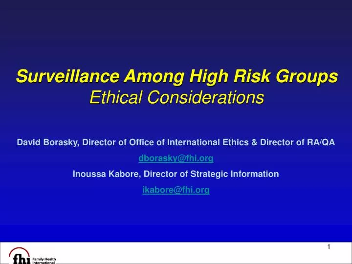 PPT - Surveillance Among High Risk Groups Ethical Considerations ...