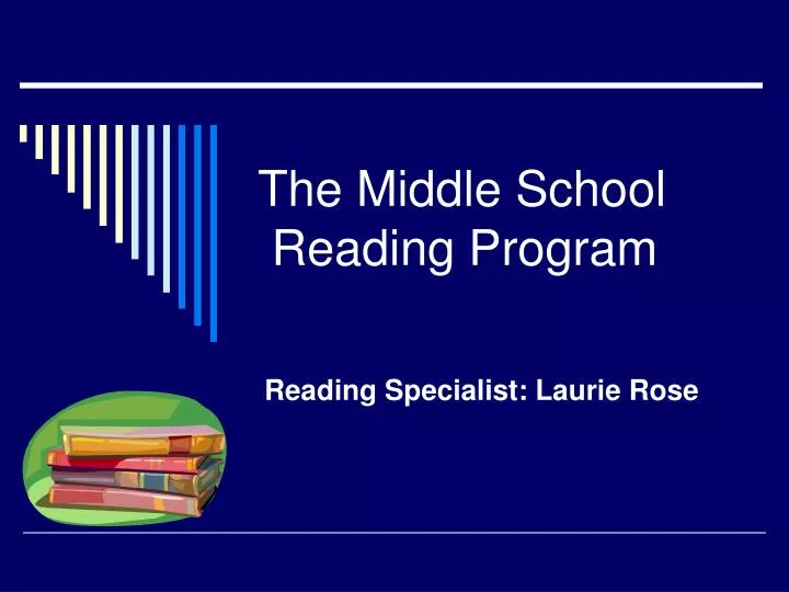 PPT - The Middle School Reading Program PowerPoint Presentation, free download - ID:1464200