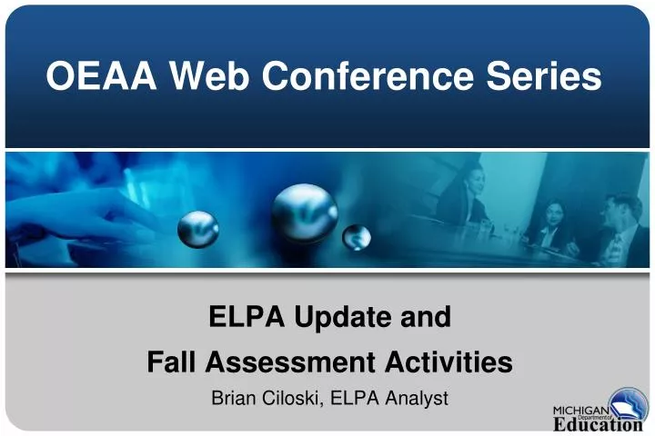 PPT - OEAA Web Conference Series PowerPoint Presentation, free download ...