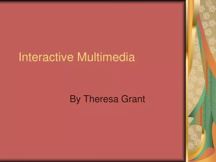 PPT - Interactive Multimedia PowerPoint Presentation, free download ...