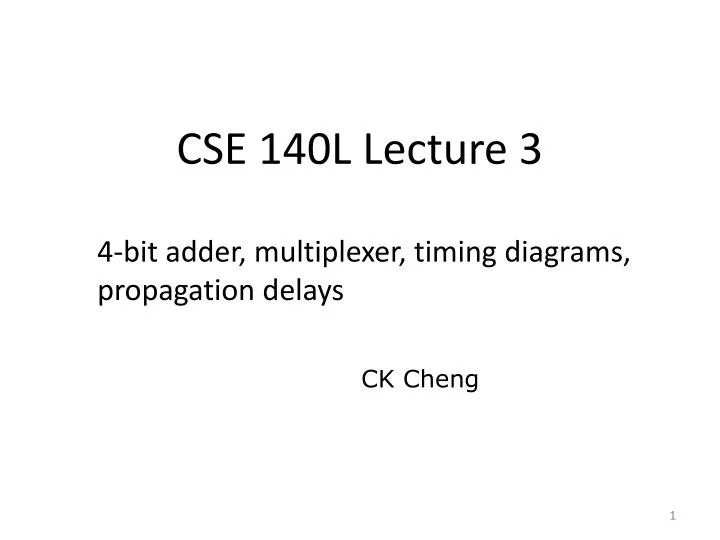 PPT - CSE 140L Lecture 3 PowerPoint Presentation, free download - ID:1465260