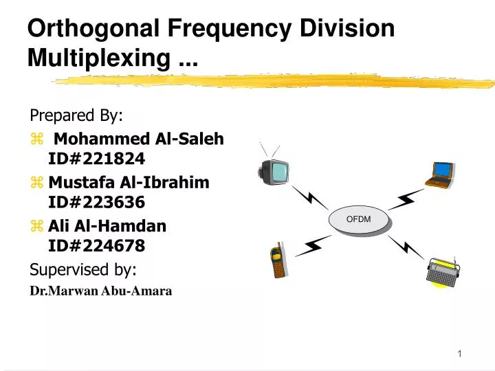 PPT - Orthogonal Frequency Division Multiplexing ... PowerPoint ... PPT - Orthogonal Frequency Division Multiplexing ... PowerPoint ...