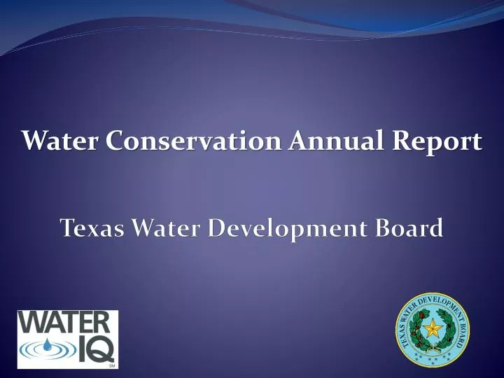 PPT - Texas Water Development Board PowerPoint Presentation, free ...
